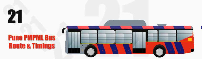 "21" City Bus Route & Timings, Pune (PMPML) Map, First & Last Bus